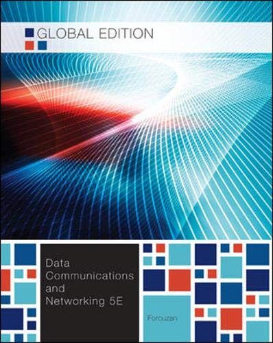 Data Communications and Networking, Global Edition by Behrouz A. Forouzan | 9780071315869 | Get ...