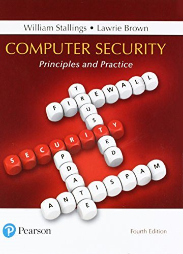 Computer Security: Principles and Practice by William Stallings, Lawrie ...