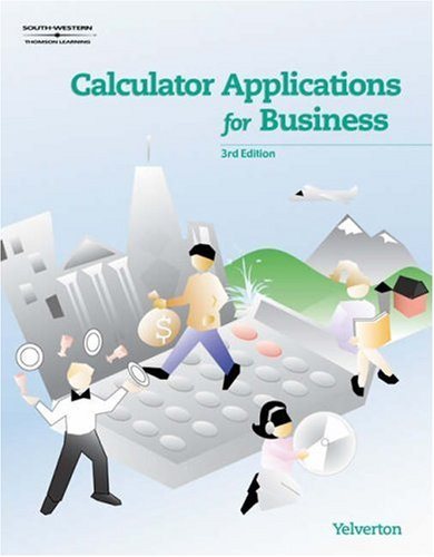Calculator Applications for Business by Sandra Yelverton ...