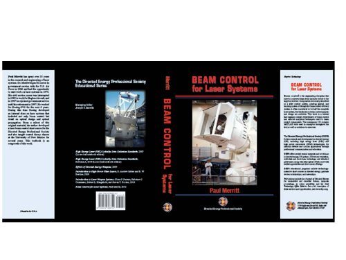 Beam Control for Laser Systems by Paul H. Merritt | 9780979368752 | Get ...