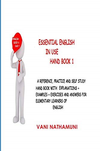 Essential English In Use Hand Book 1: A reference, practice and Self ...