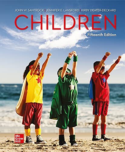 Children 15ED by John W. Santrock, Jennifer Lansford, Kirby Deater-Deckard | 9781260726794 | Get ...