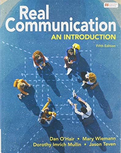 ISBN 9781319201746 > Real Communication: An Introduction [Soft Cover ] by Dan O'hair, Dorothy ...
