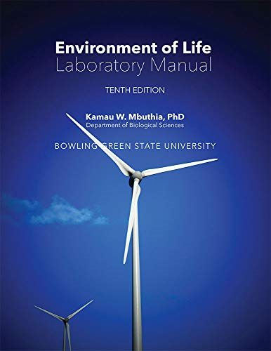 Environment of Life Laboratory Manual by Kamau W. Mbuthia (Phd ...
