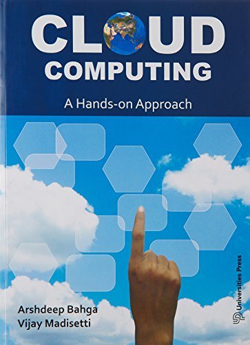Cloud Computing: A Hands-on Approach by Arshdeep Bahga | 9788173719233 ...